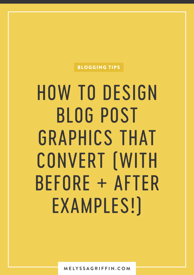 How to Design Blog Post Graphics That Convert (With Before + After ...